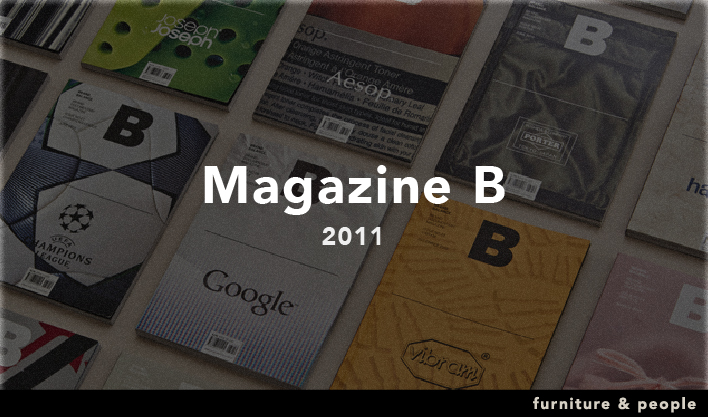 Magazine B 一部紙本紀錄片 - furnipeople